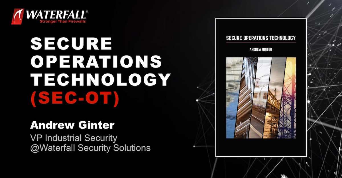 Book Review: Secure Operations Technology - Dale Peterson: ICS Security ... Book Review: Secure Operations Technology - Dale Peterson: ICS Security ...